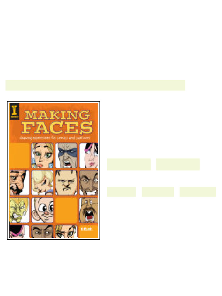 Making Faces Drawing Expressions For Comics And Cartoons 7/30/08 ...