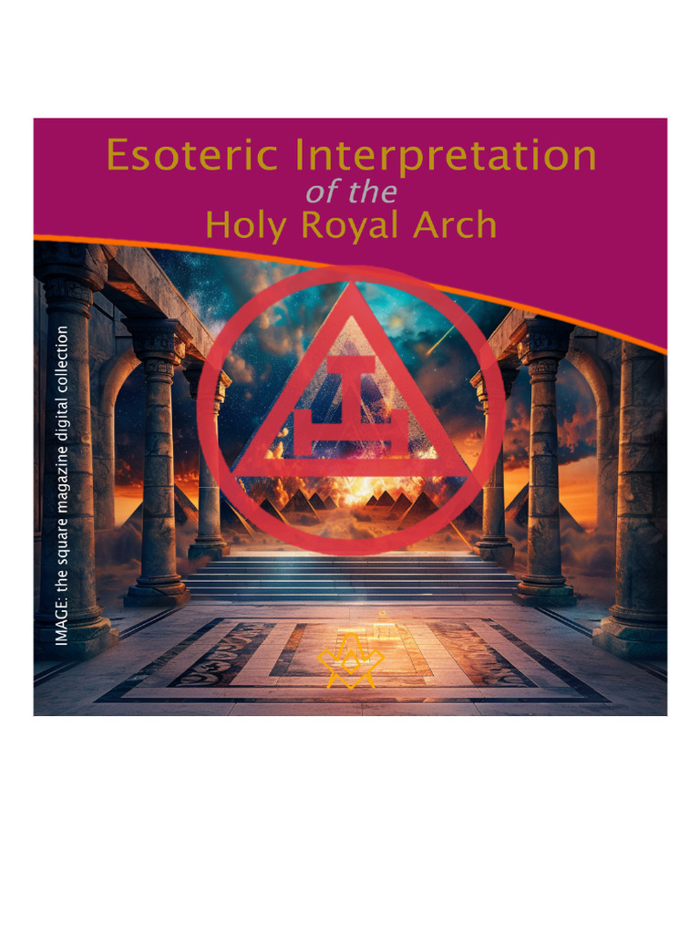 Esoteric Insights on the Holy Royal Arch | PDF | Freemasonry ...