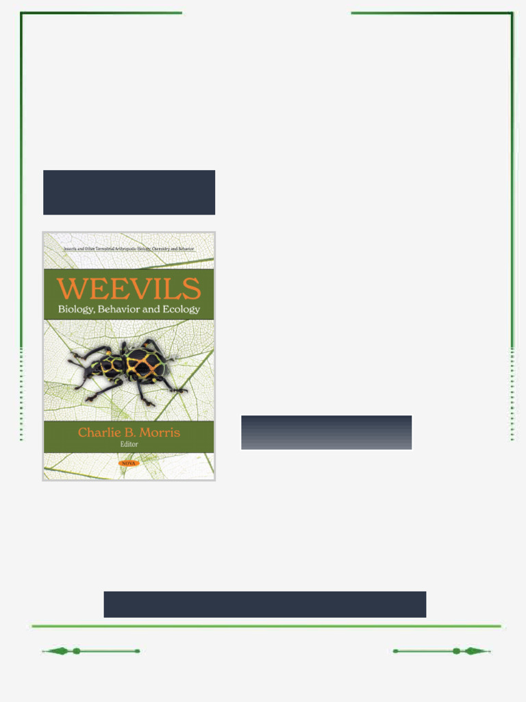 Weevils Biology Behavior and Ecology 1st Edition Charlie B. Morris ...