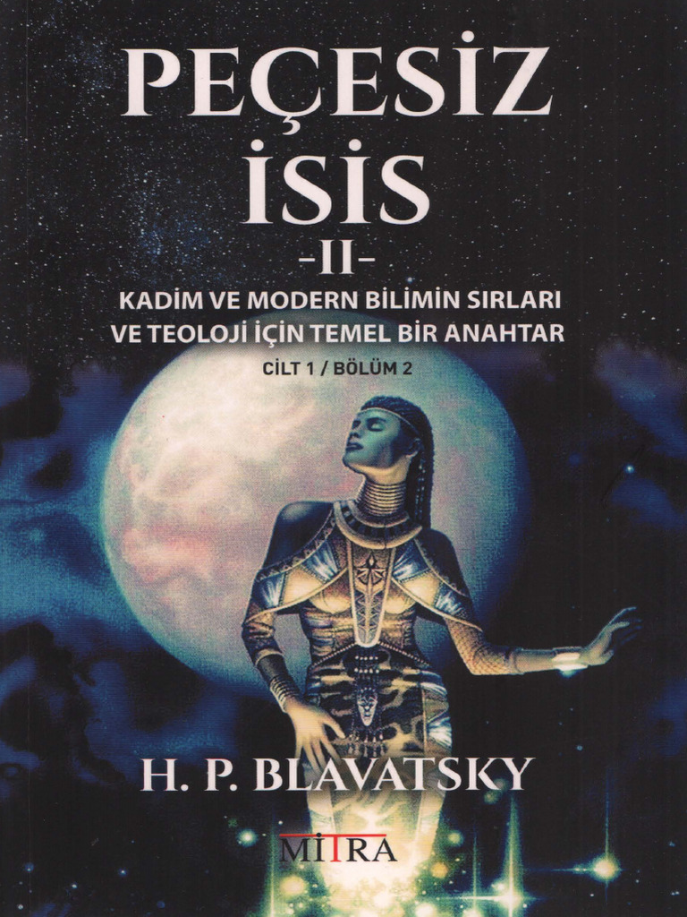 Peçesiz İsis 2 (Helena Petrovna Blavatsky) (Z-Library) | PDF