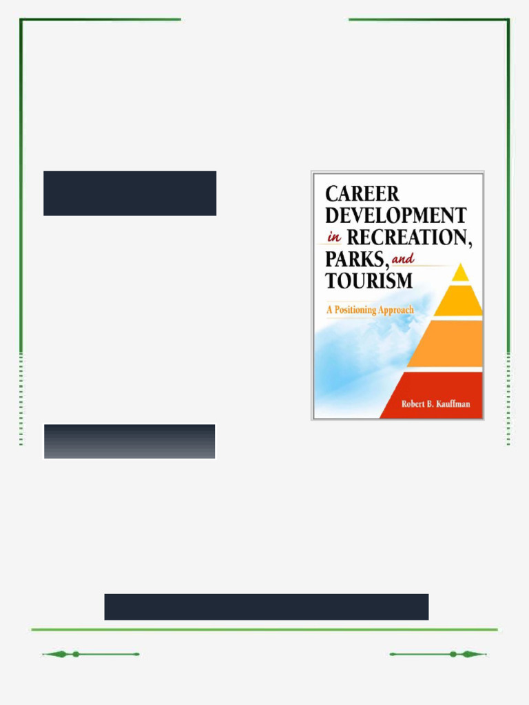Career Development in Recreation Parks and Tourism A Positioning ...