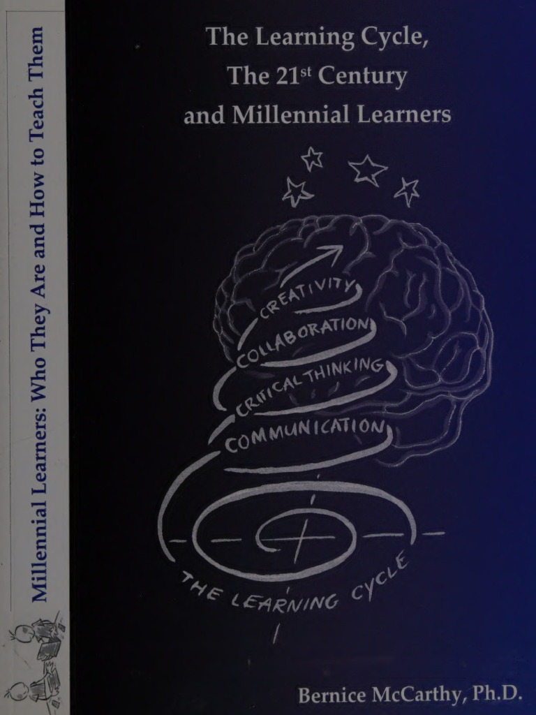 The Learning Cycle _ the 21st Century and Millennial -- Dr_ Bernice ...