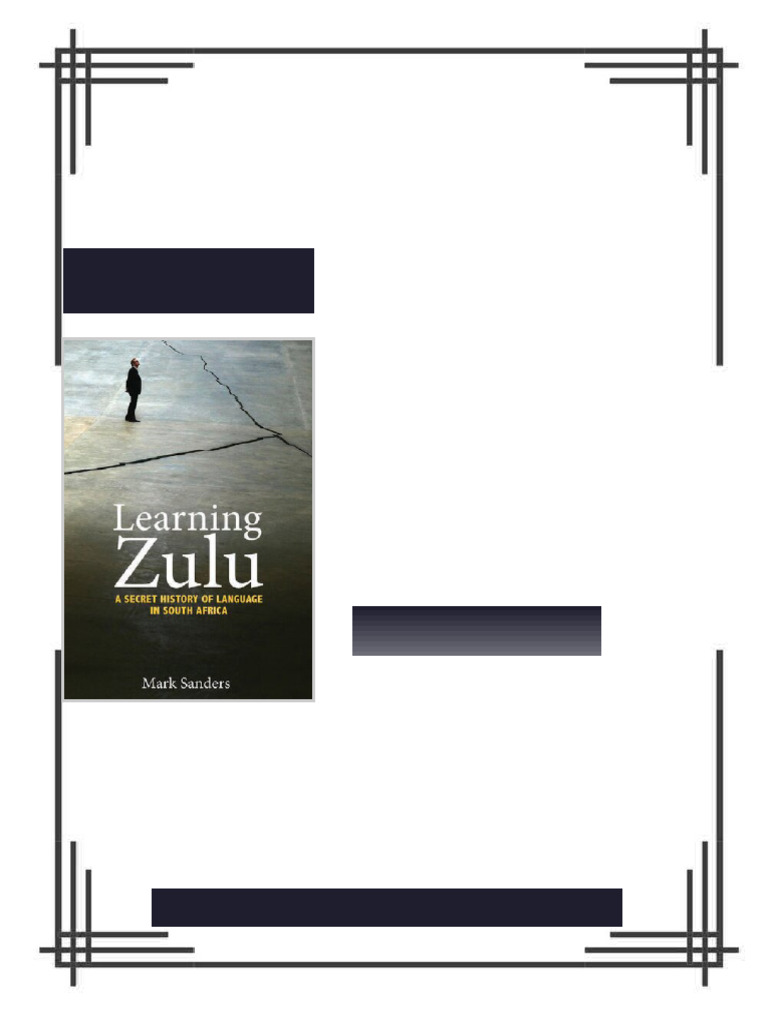Learning Zulu A Secret History of Language in South Africa 1st Edition ...