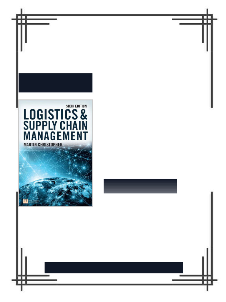 Logistics and Supply Chain Management, 6th 6th Edition Martin ...