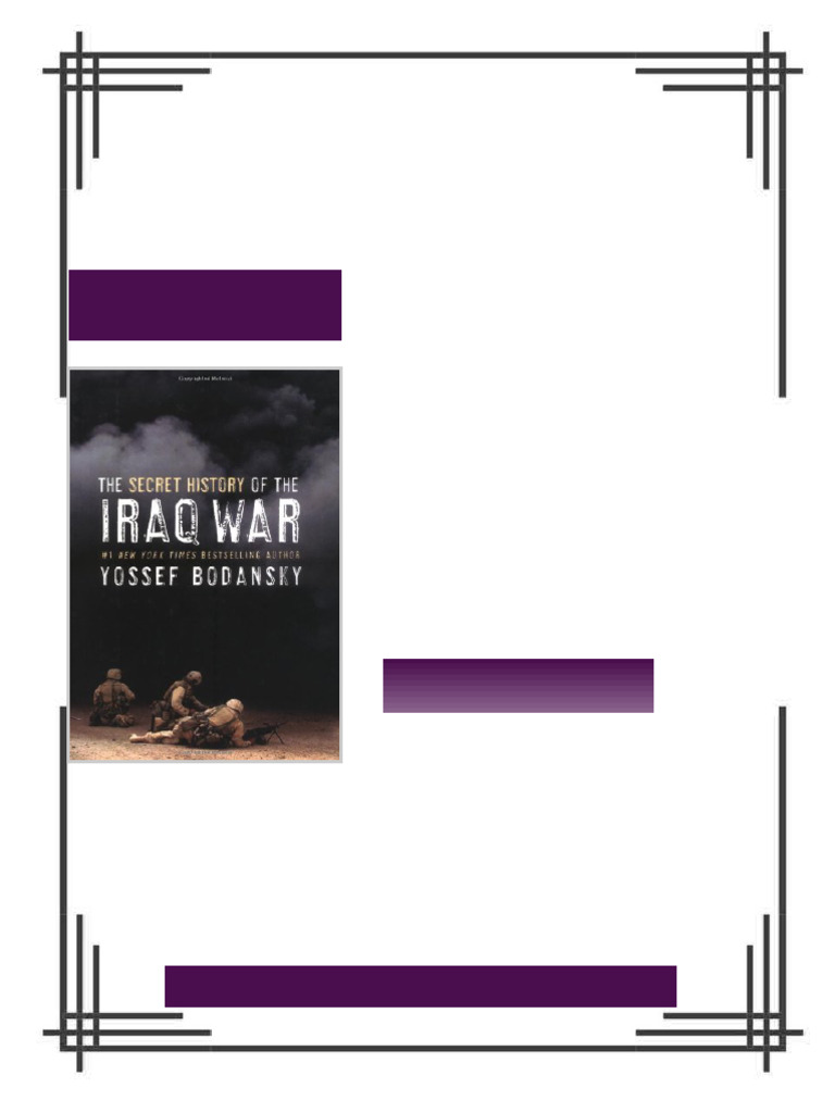 The Secret History of The Iraq War First Edition 1St Printing Yossef ...