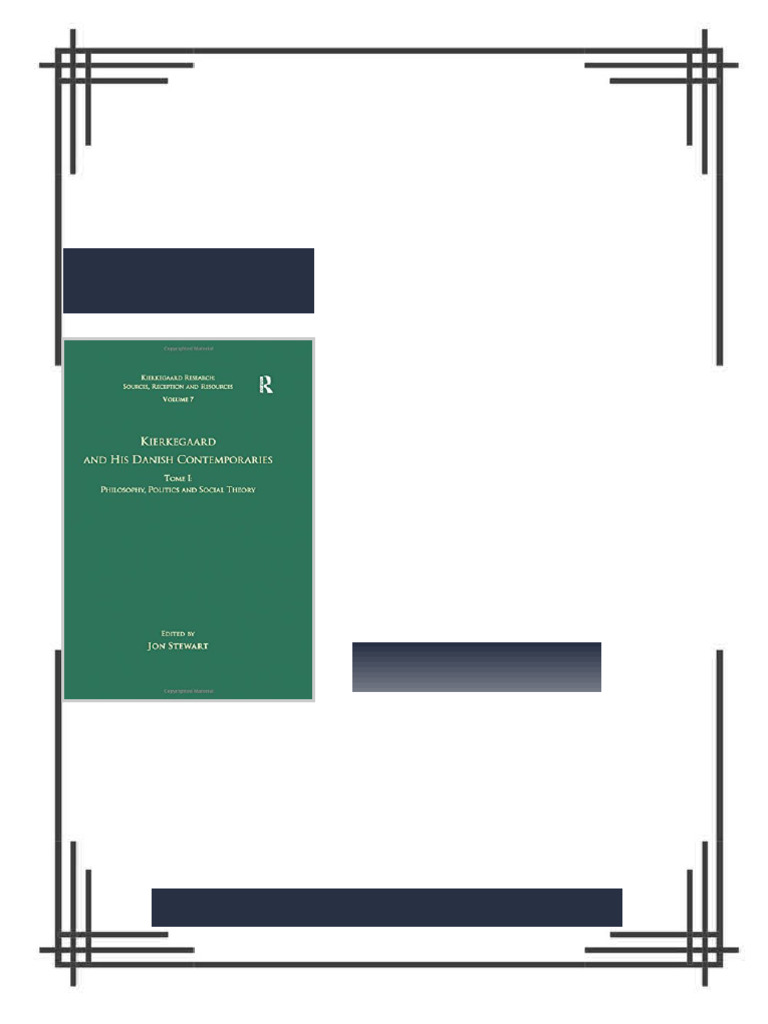 Kierkegaard and his Danish Contemporaries Tome I Philosophy Politics ...