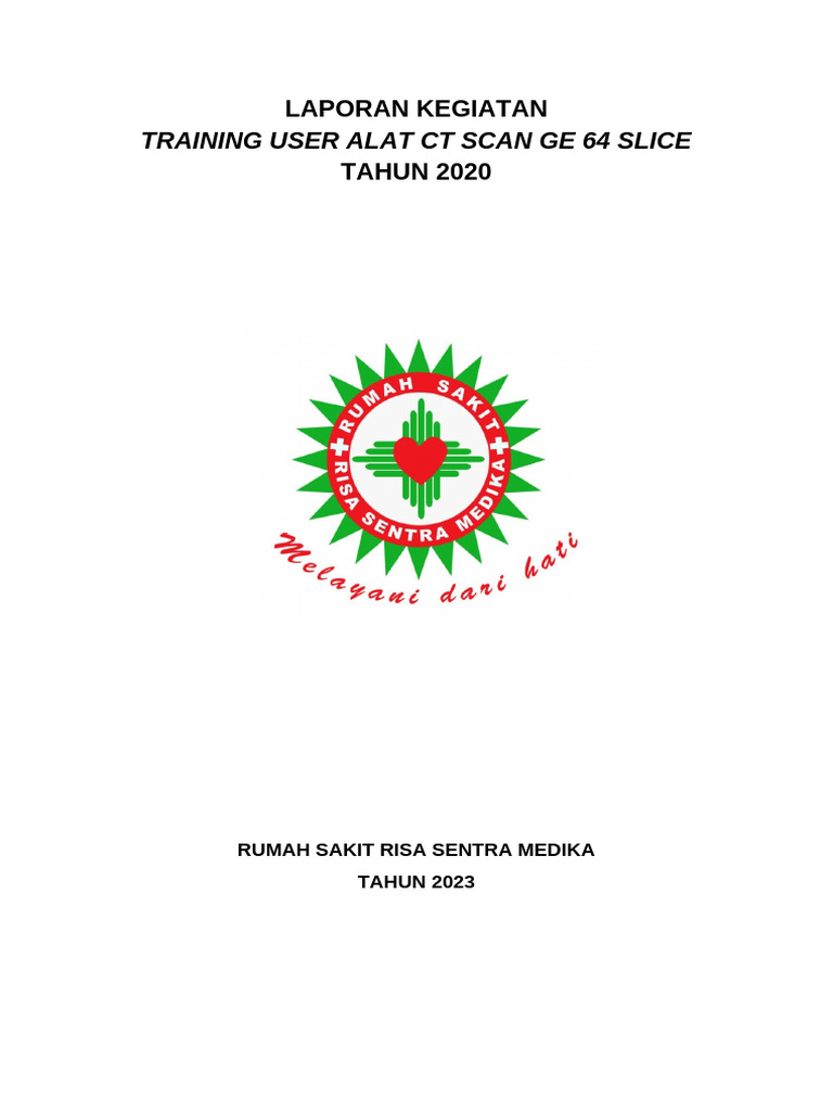 Pelatihan Penggunaan CT Scan GE 64 Slice | PDF
