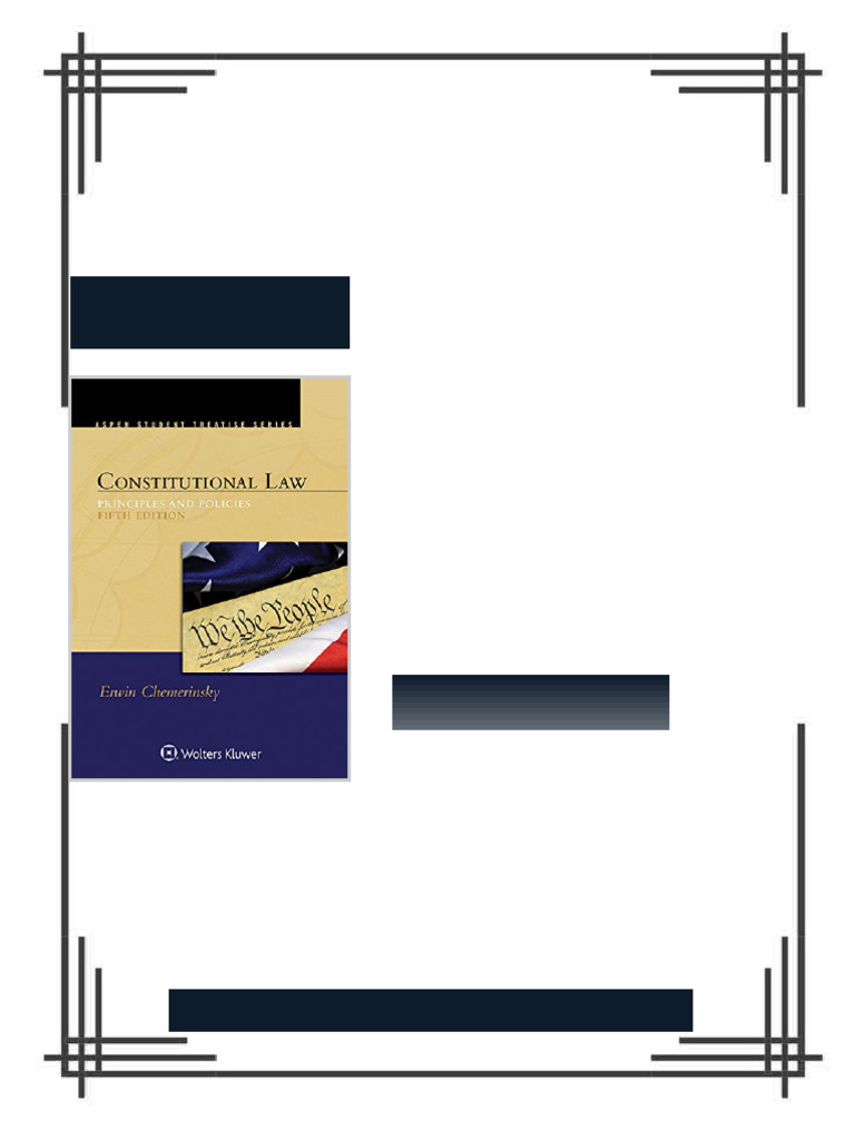 Constitutional Law Principles and Policies 5th Edition Erwin ...