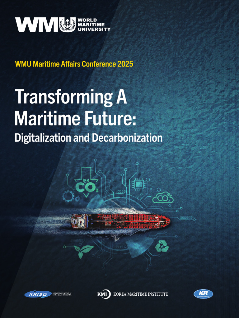 WMU Maritime Affairs Conference 2025 _ transforming a maritime fu | PDF