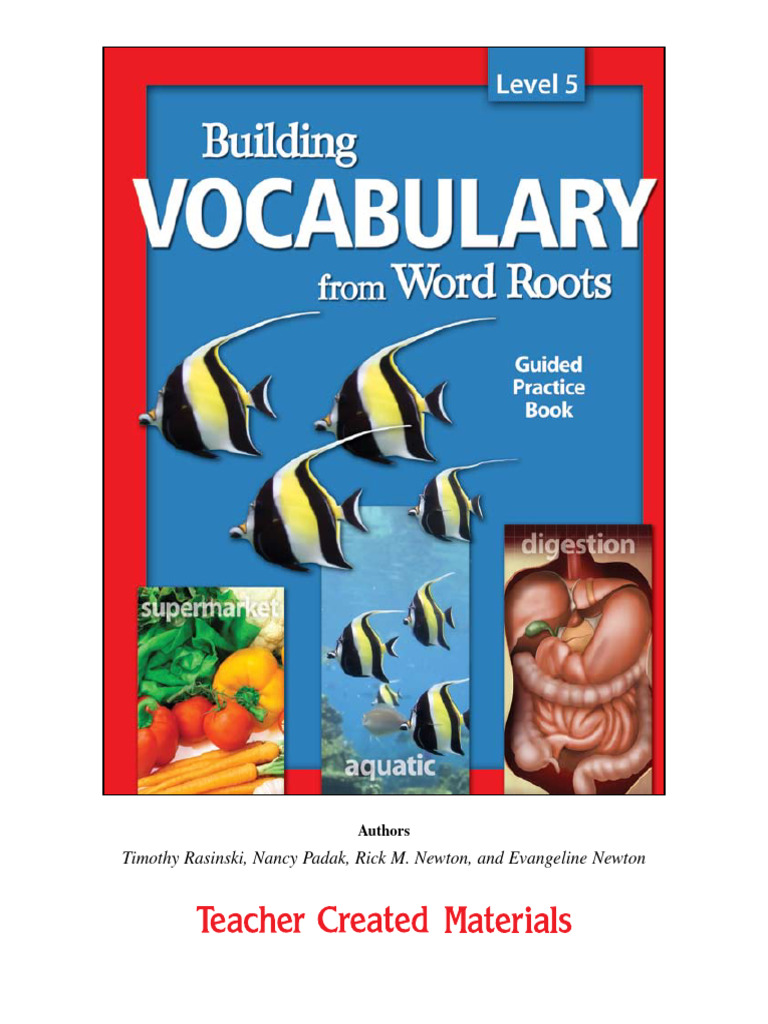 Building Vocabulary From Word Roots Level 5 (Rasinski Timothy, Padak ...