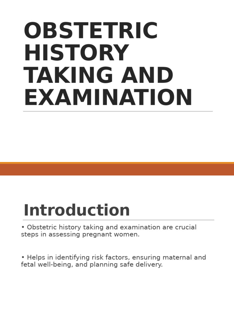 Obstetric History Taking & Examination Guide | PDF | Pregnancy | Woman