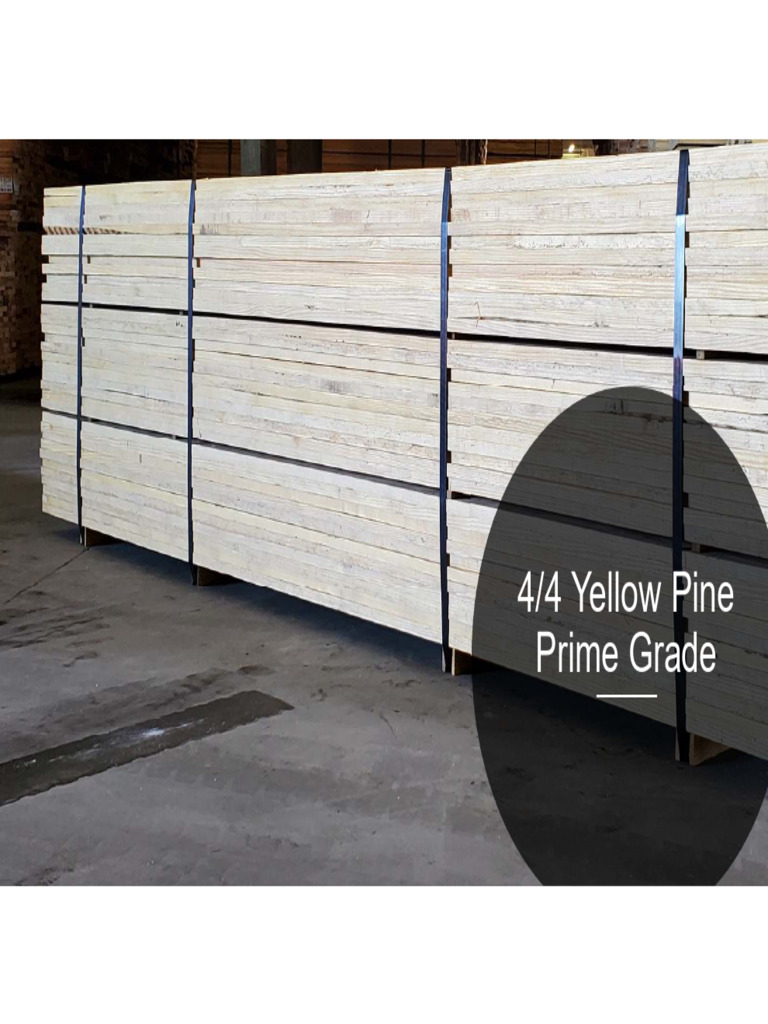 Prime Grade 4/4 Yellow Pine Specifications | PDF