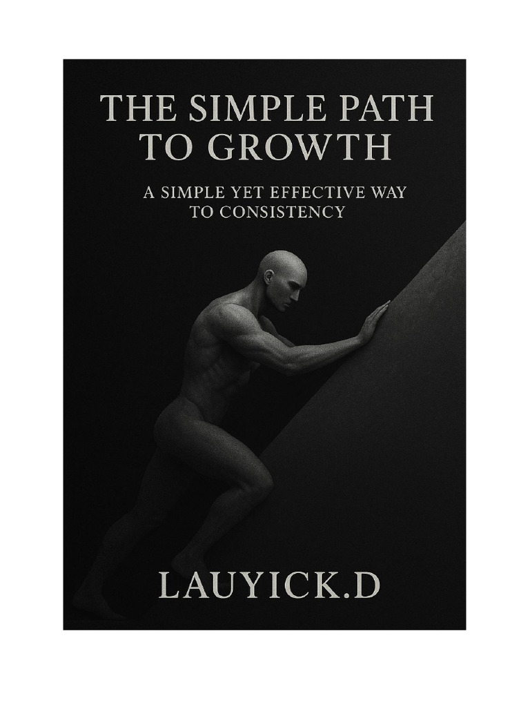 The Simple Path To Growth. | PDF | Mindset | Behavioural Sciences