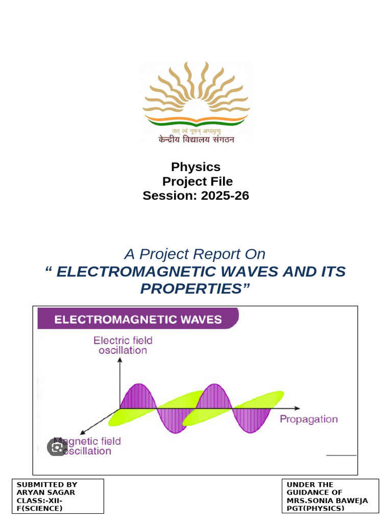 EM Waves Project Physics by Aryan | PDF | Electromagnetic Radiation ...