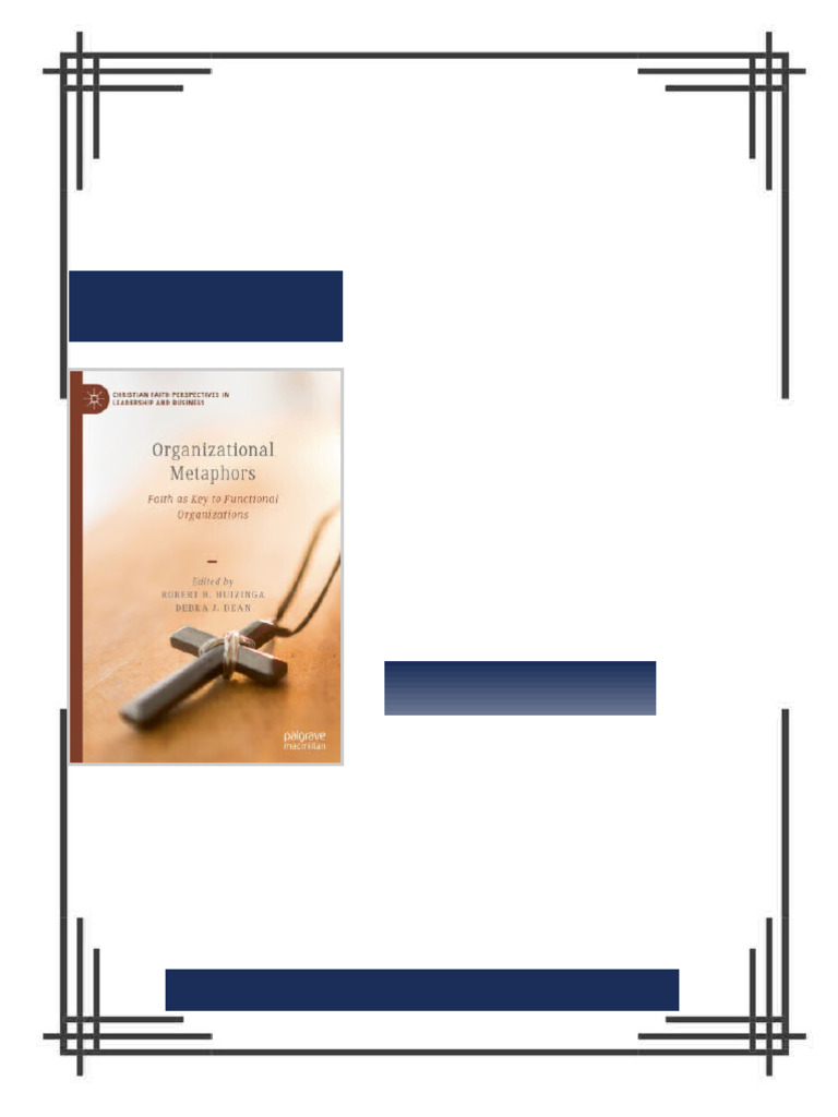 Organizational Metaphors : Faith as Key to Functional Organizations ...