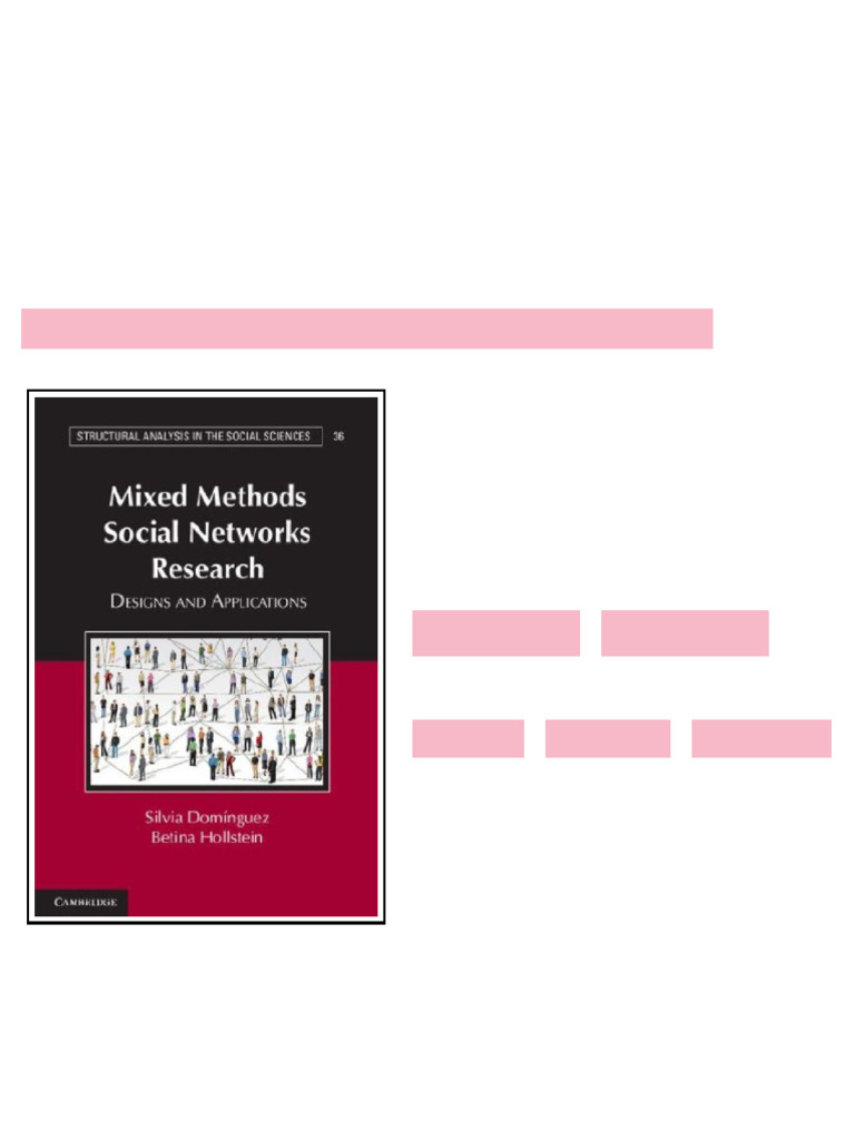Mixed Methods Social Networks Research Design and Applications Silvia ...