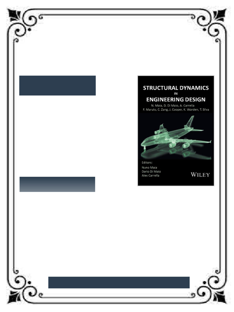 Structural Dynamics in Engineering Design 1st Edition Nuno M. M. Maia ebook learning edition | PDF