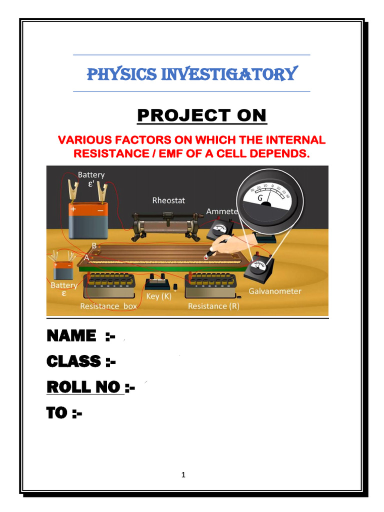 1) Project Work - Factors on which Internal Resistance Depends | PDF ...