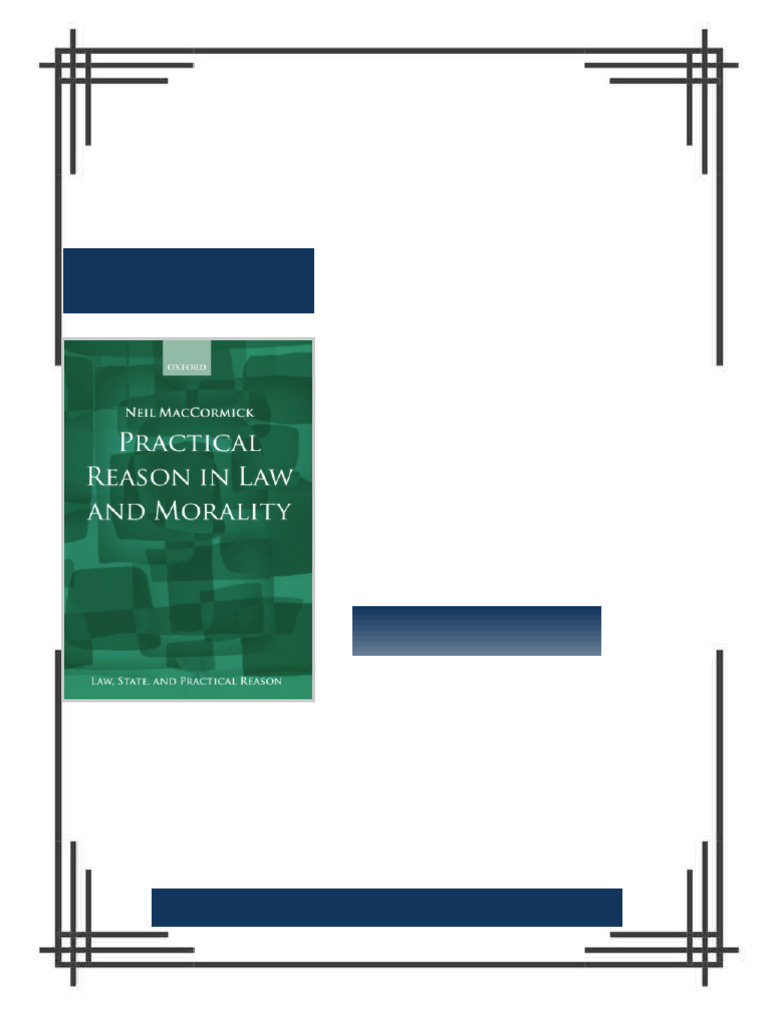 Practical Reason in Law and Morality 1st Edition Neil Maccormick ebook ...