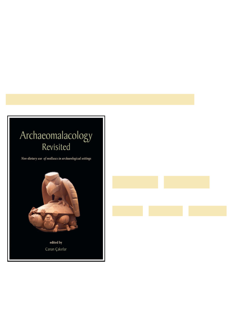 Archaeomalacology Revisited Non dietary use of molluscs in ...