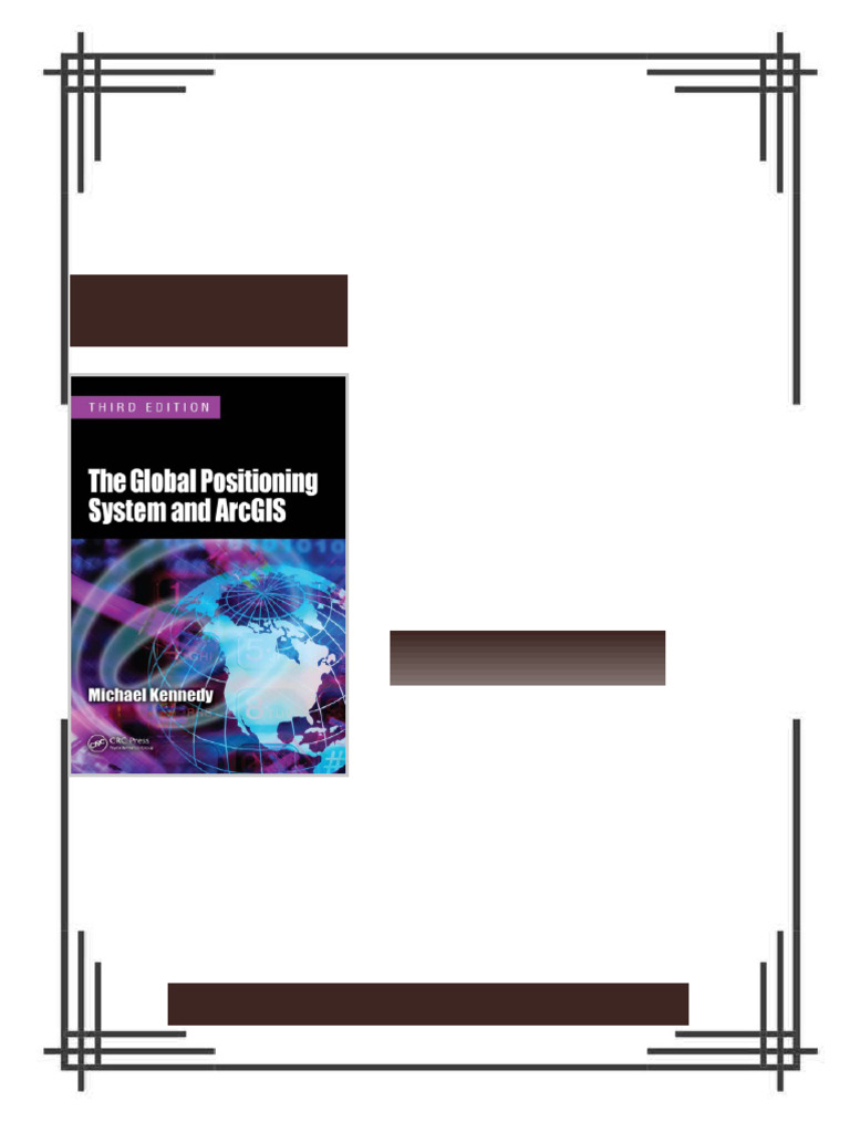 The Global Positioning System and ArcGIS Third Edition Kennedy complete ...
