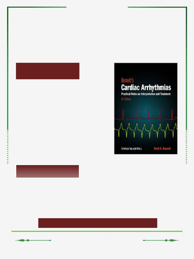 Bennett s Cardiac Arrhythmias Practical Notes on Interpretation and ...