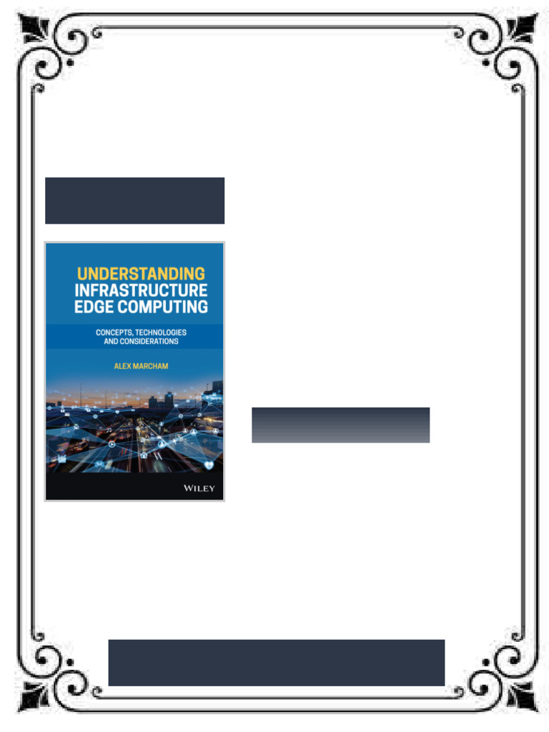 Understanding Infrastructure Edge Computing Alex Marcham [Marcham eBook ...