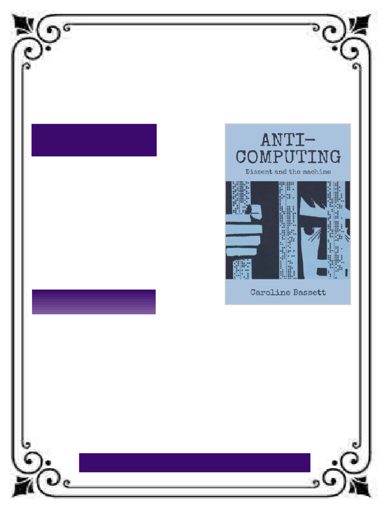Anti computing Dissent And The Machine 1st Edition Caroline Bassett ...