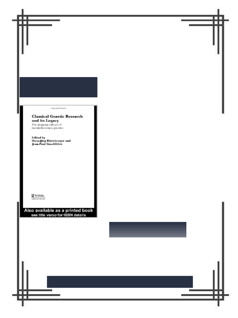Classical Genetic Research and Its Legacy The Mapping Cultures of ...