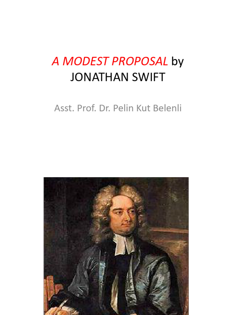 Swift's A Modest Proposal Analysis | PDF | Jonathan Swift | Gulliver's ...