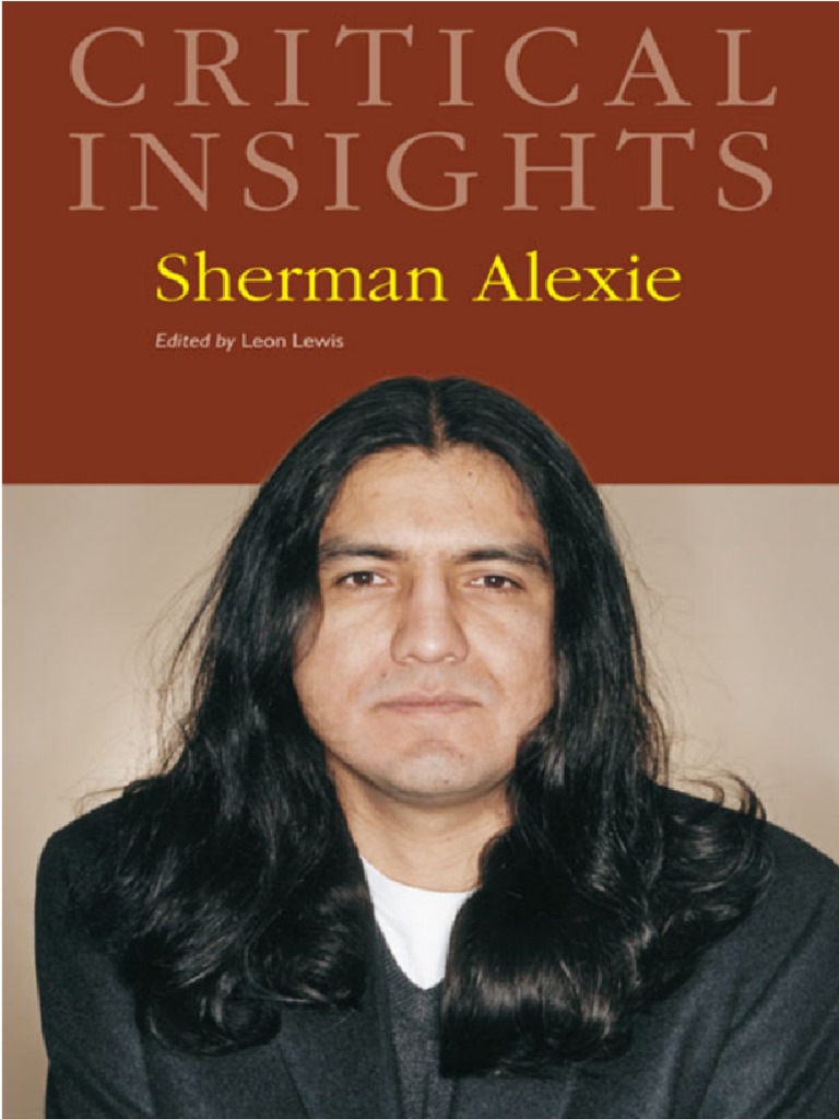 - Critical Insights_ Sherman Alexie-Ebsco Publishing (2012) (1) | PDF ...