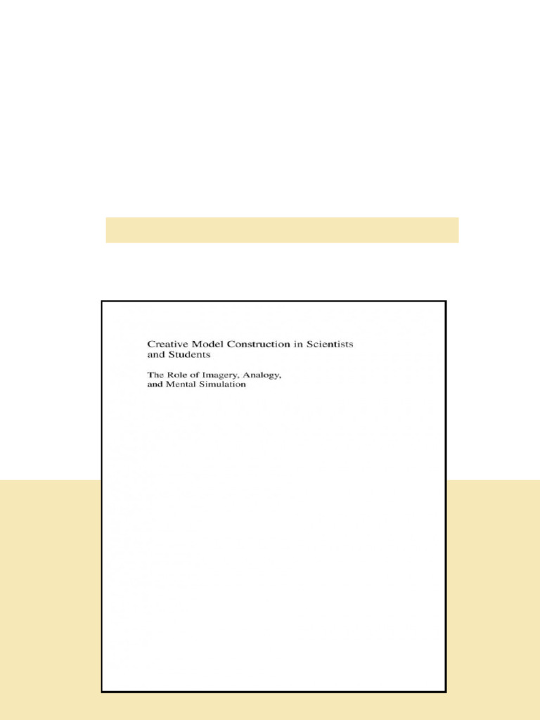Creative Model Construction In Scientists And Students 1st Edition John ...