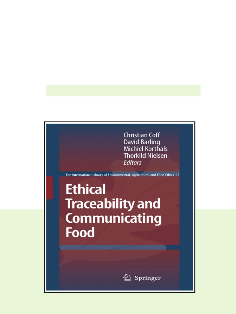 Ethical Traceability And Communicating Food 1st Edition Christian Coff Full Access | PDF ...