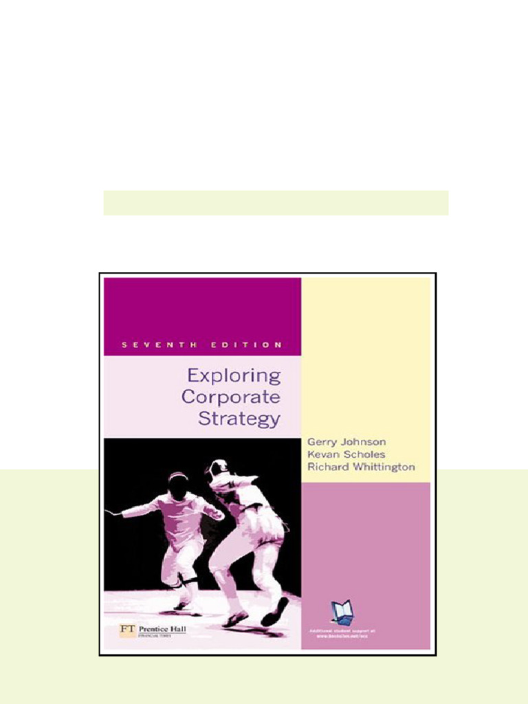 Exploring Corporate Strategy Text Only 7th Edition 7th Edition Gerry ...