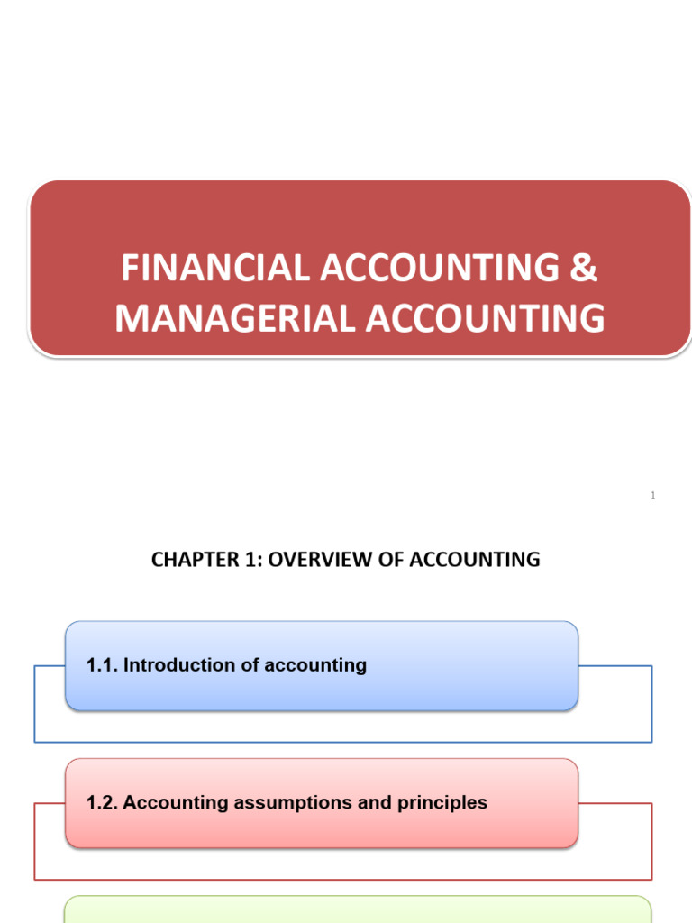 Overview of Financial and Managerial Accounting | PDF | Historical Cost ...