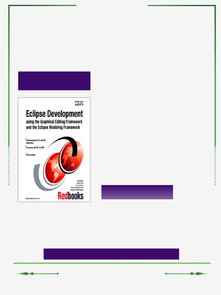Eclipse Development Using the Graphical Editing Framework and the Eclipse Modeling Framework 1st ...