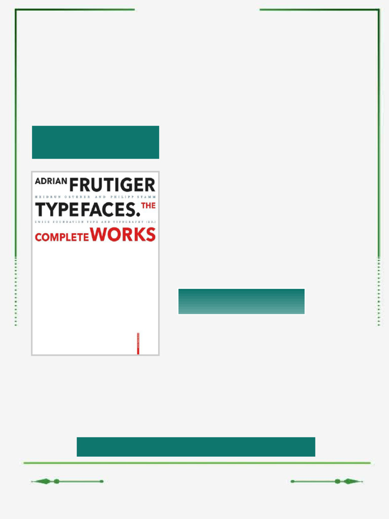 Adrian Frutiger Typefaces Complete Works 3rd Edition Heidrun Osterer ...