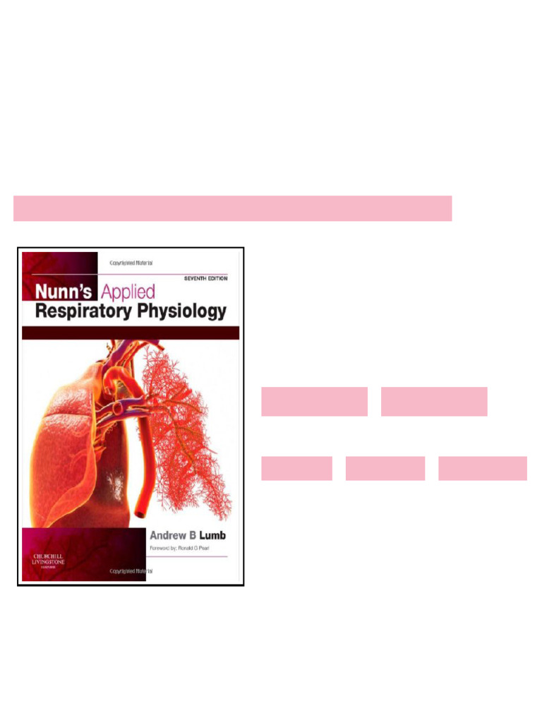 Nunn s Applied Respiratory Physiology 7e 7th Edition Andrew B. Lumb Mb ...
