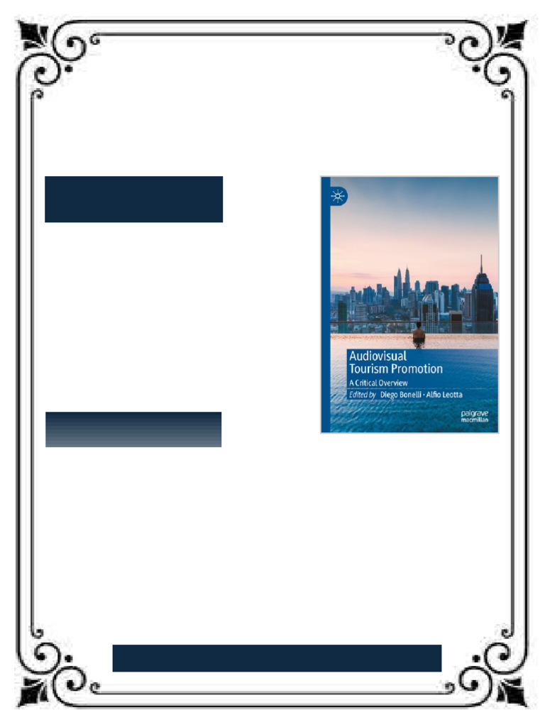 Audiovisual Tourism Promotion: A Critical Overview 1st Edition Diego Bonelli ebook chapter ...