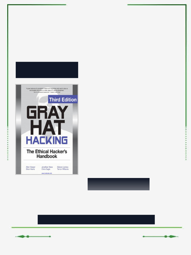 Gray Hat Hacking the Ethical Hacker Handbook 3rd Edition by Allen Harper, Shon Harris, Jonathan ...