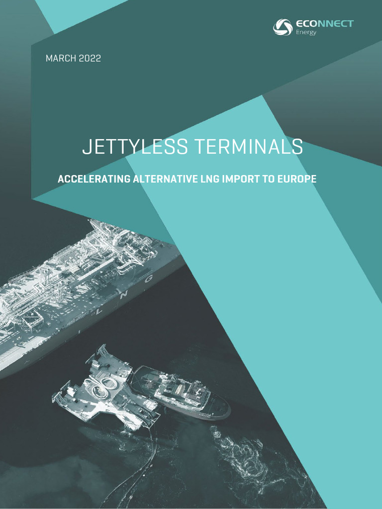 Jettyless Terminals Accelerating LNG Import To The EU 1646746151 | PDF ...