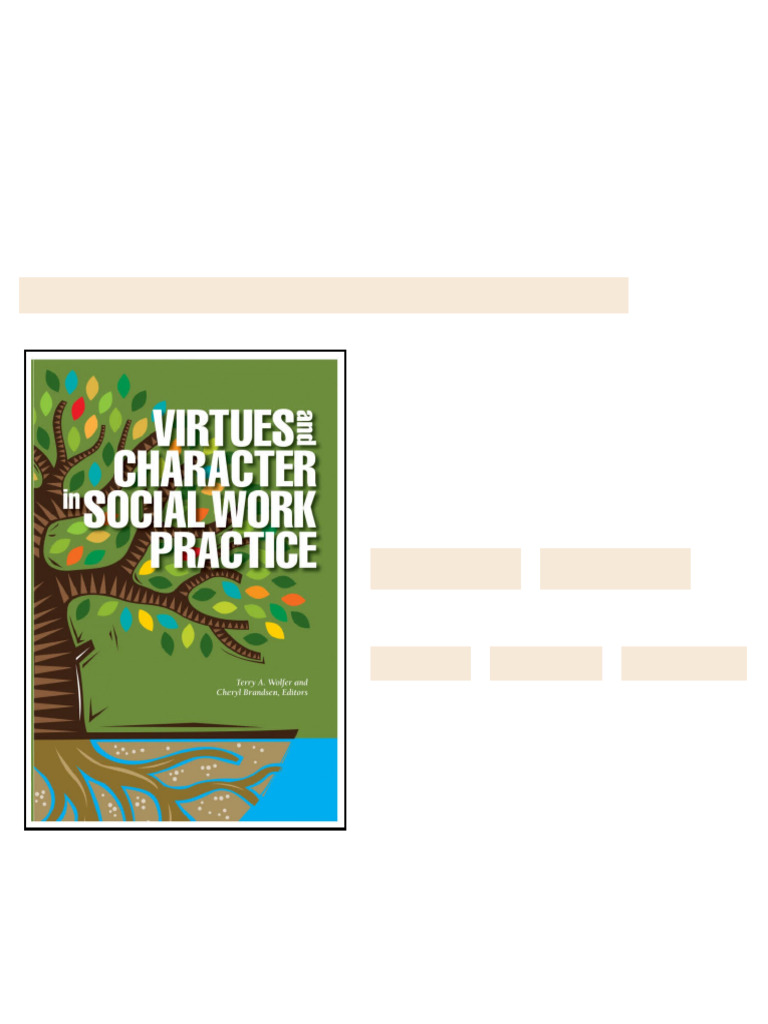 Virtues and Character in Social Work Practice 1st Edition Wolfer - ebook and textbook resources ...