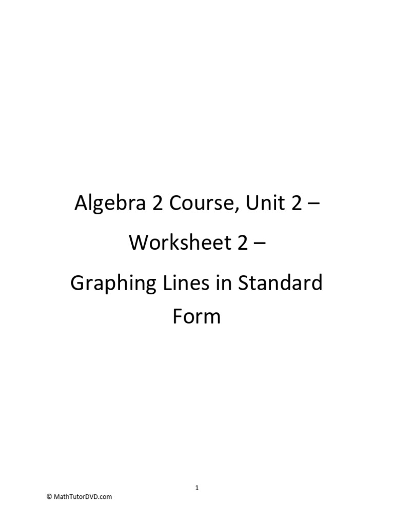 Algebra+2+Course+ +unit+2+ +worksheet+2+ +Graphing+Lines+in+Standard ...