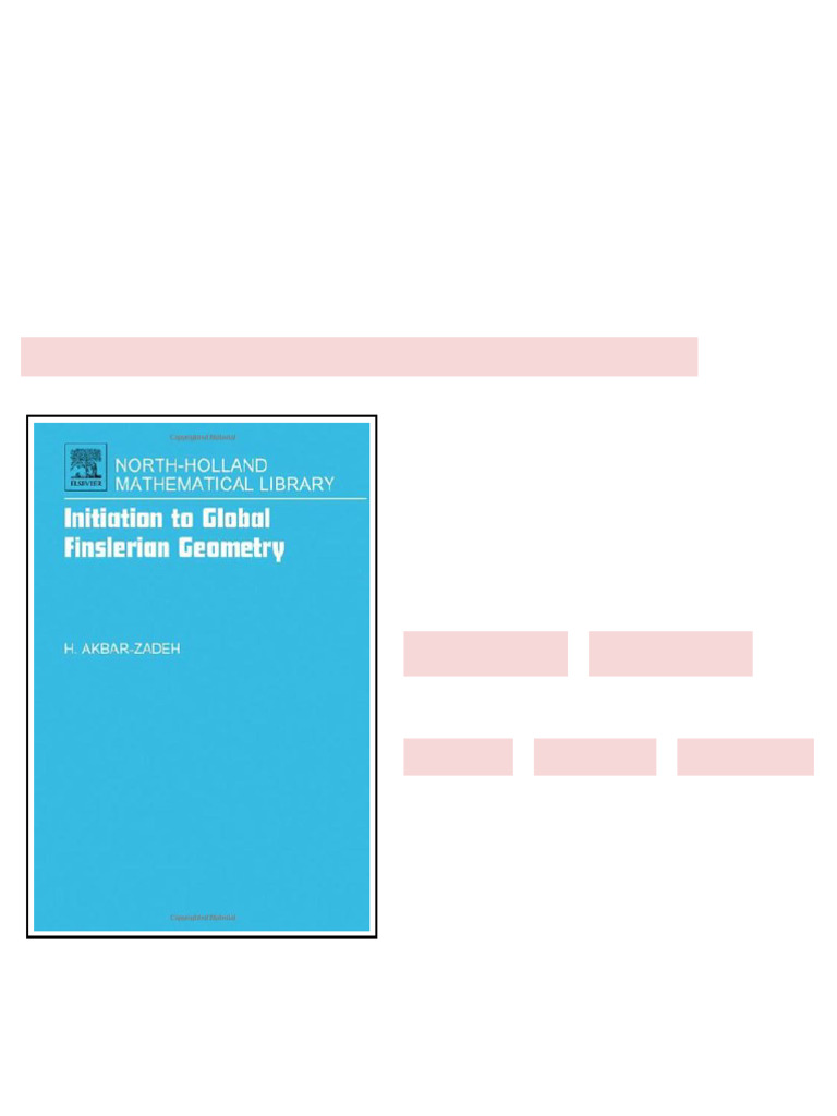 Initiation to Global Finslerian Geometry 1st Edition Hassan Akbar-Zadeh ...