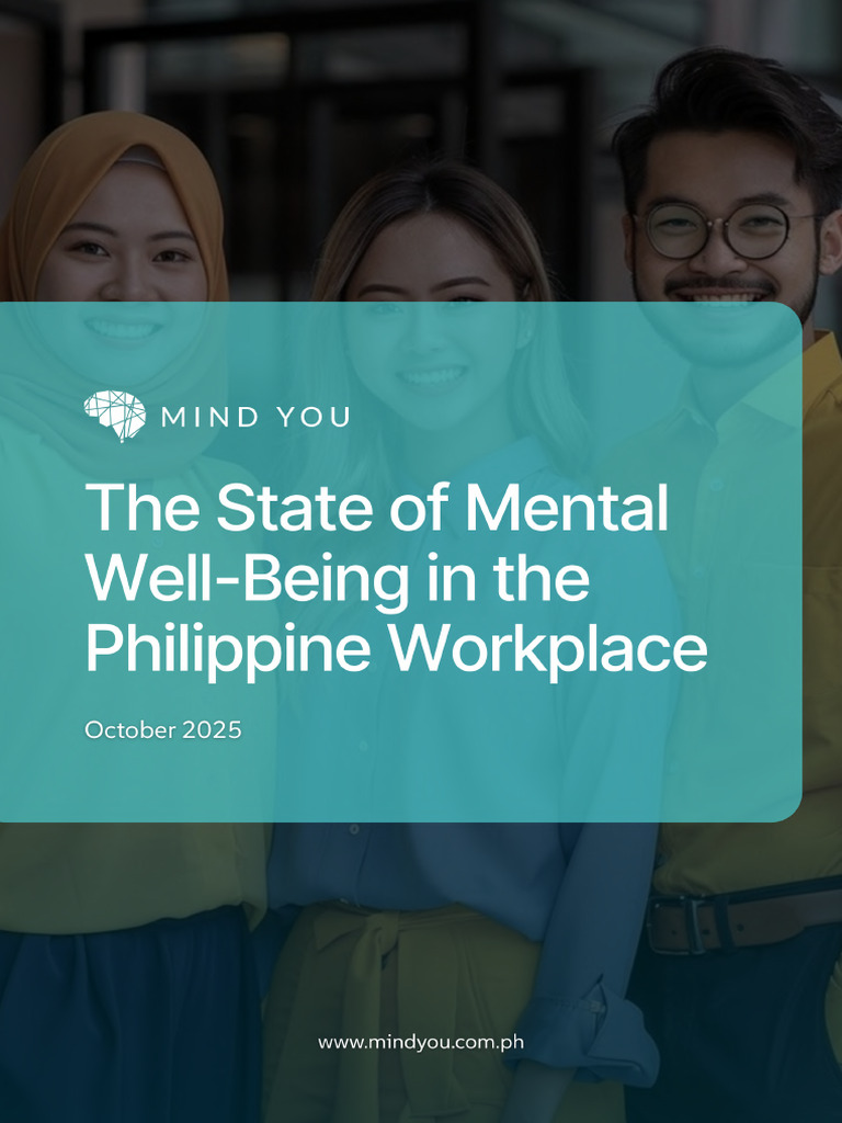The State of Mental Well Being in The Philippine Workplace | PDF