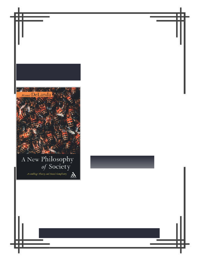 A New Philosophy of Society Assemblage Theory And Social Complexity ...