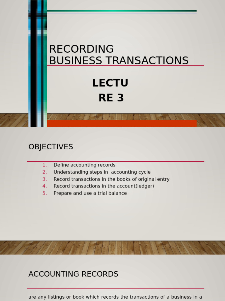 Recording Business Transactions Explained | PDF | Debits And Credits ...