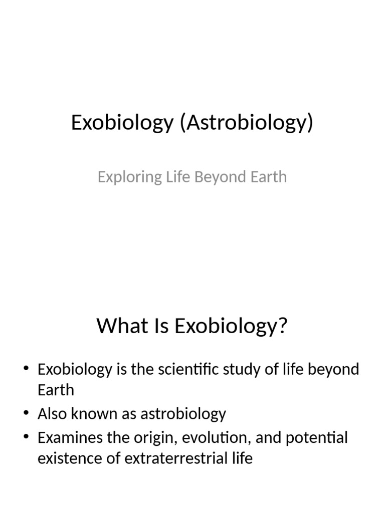 Understanding Exobiology and Life Beyond Earth | PDF