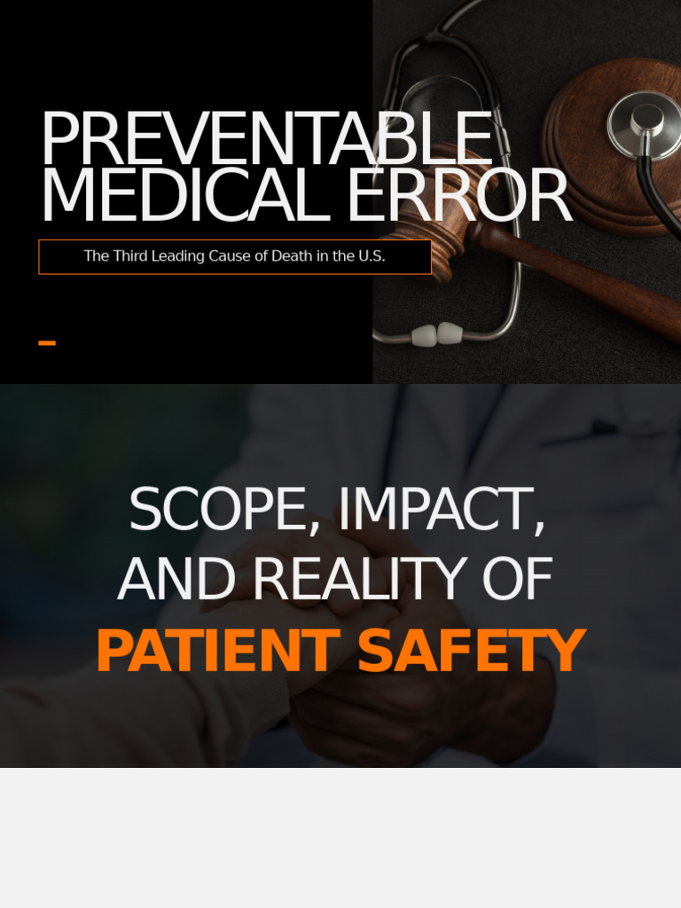 Preventable Medical Error, The Third Leading Cause of Death in the U.S ...