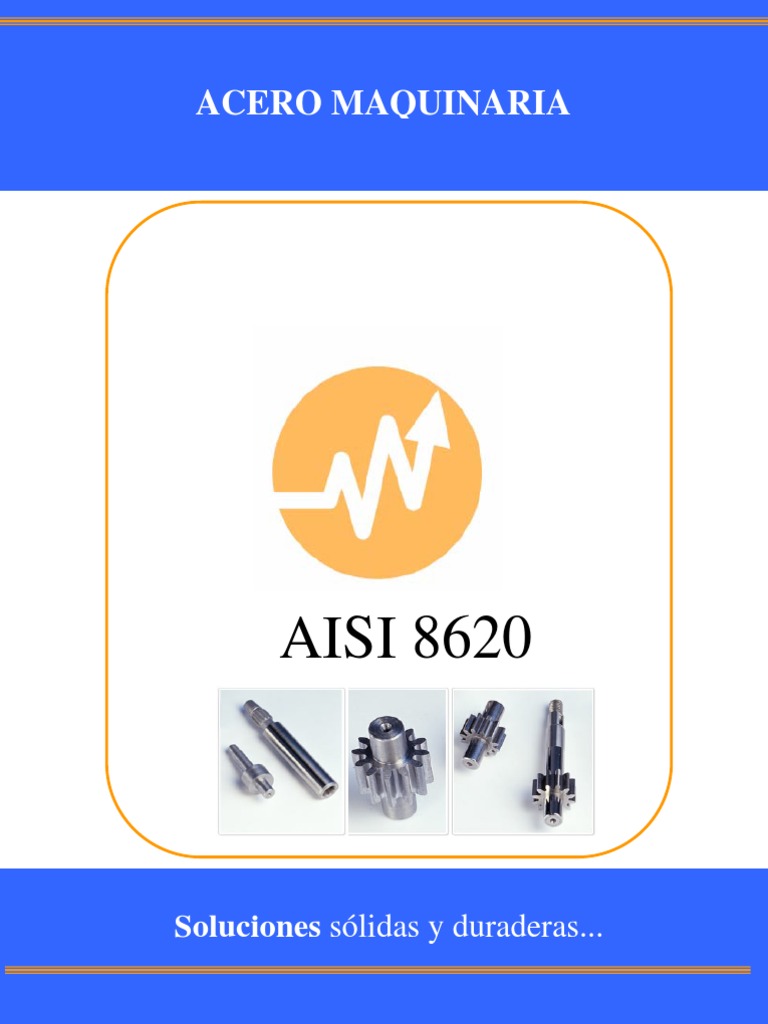 Aisi 8620 | PDF | Tratamiento a base de calor | Acero
